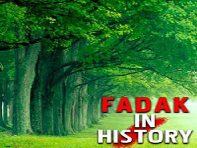Fadak throughout History – Shia Studies' World Assembly
